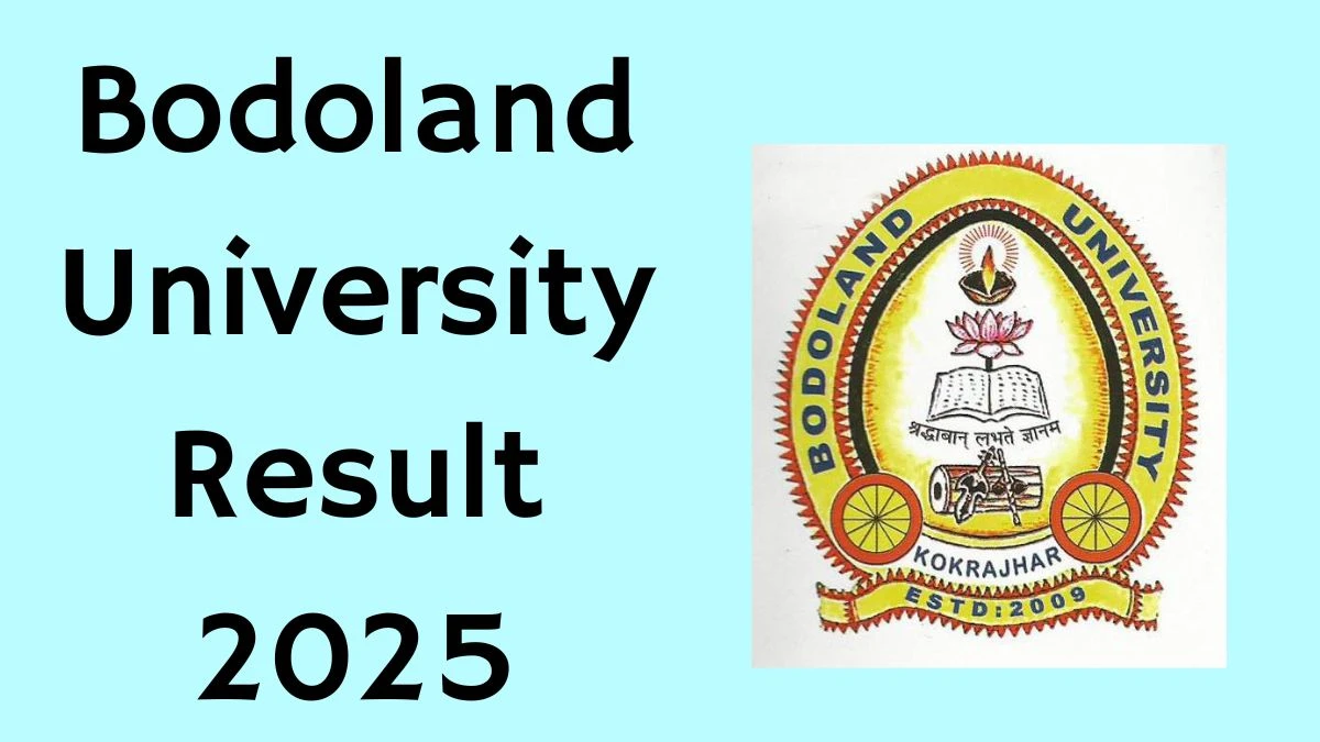 Bodoland University Result 2025 Out At Buniv.edu.in Direct Link To ...