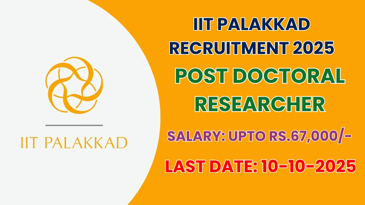 IIT Palakkad Post Doctoral Researcher Recruitment 2025 - Fresh Naukari
