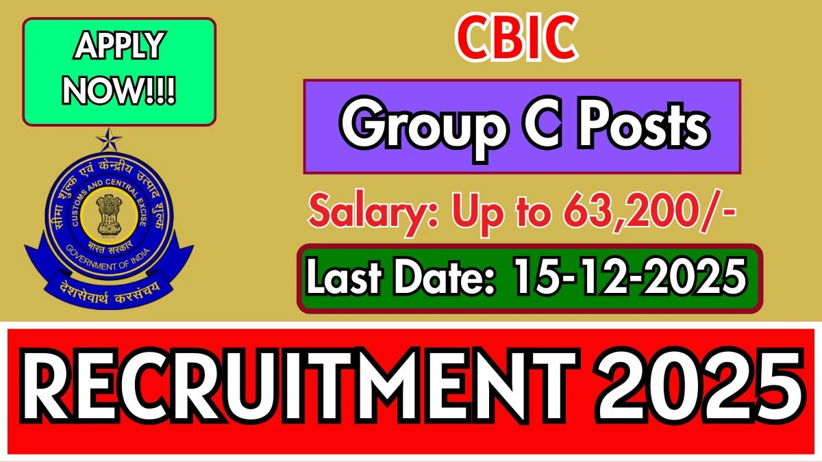 CBIC Group C Recruitment 2025 - Fresh Naukari