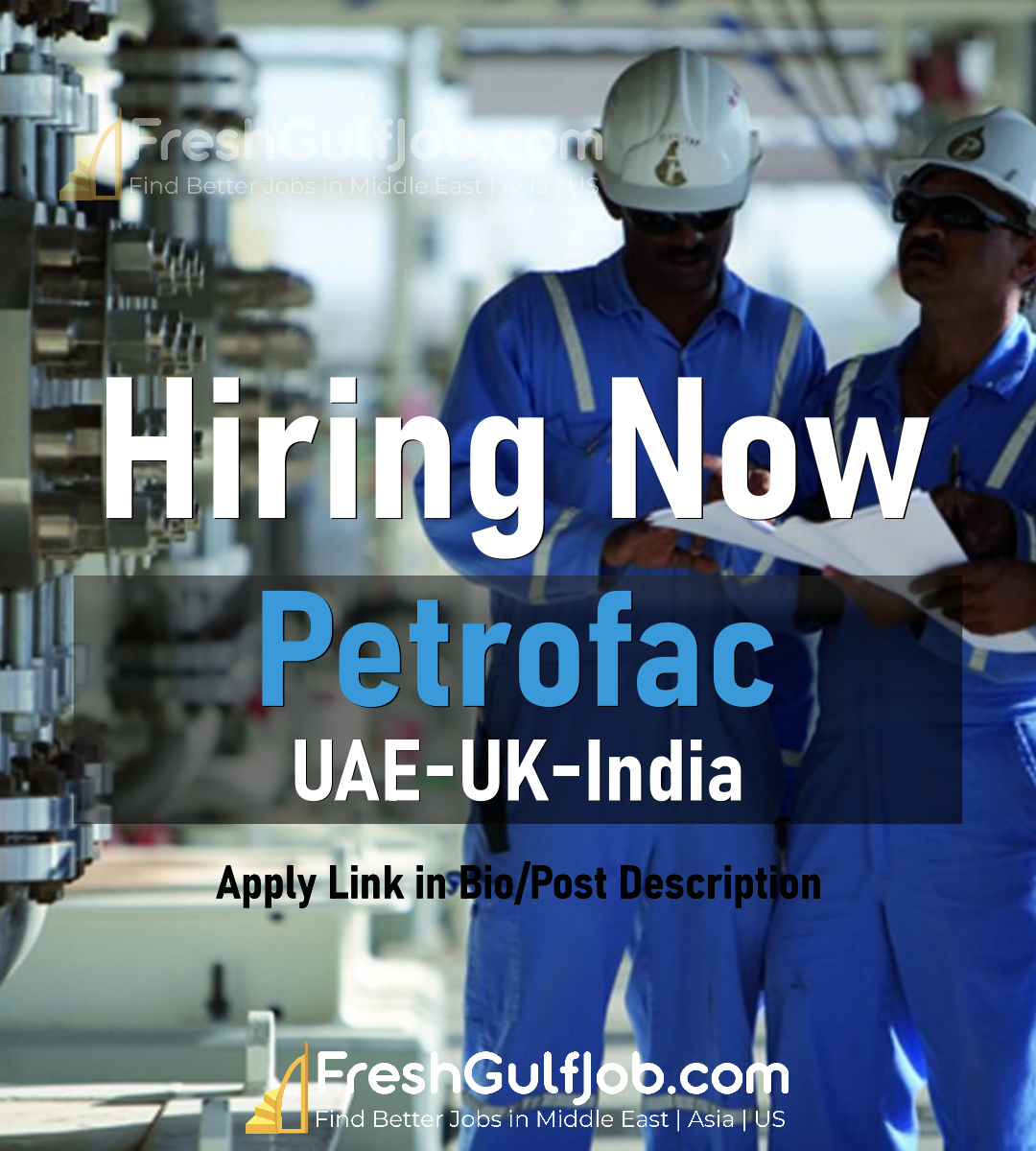 Petrofac Careers UAE-UK-Iraq-Oman-USA (2025) - Fresh Naukari