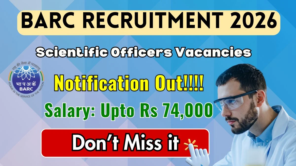 BARC Scientist Recruitment 2026 - Apply Online For Scientific Officers ...